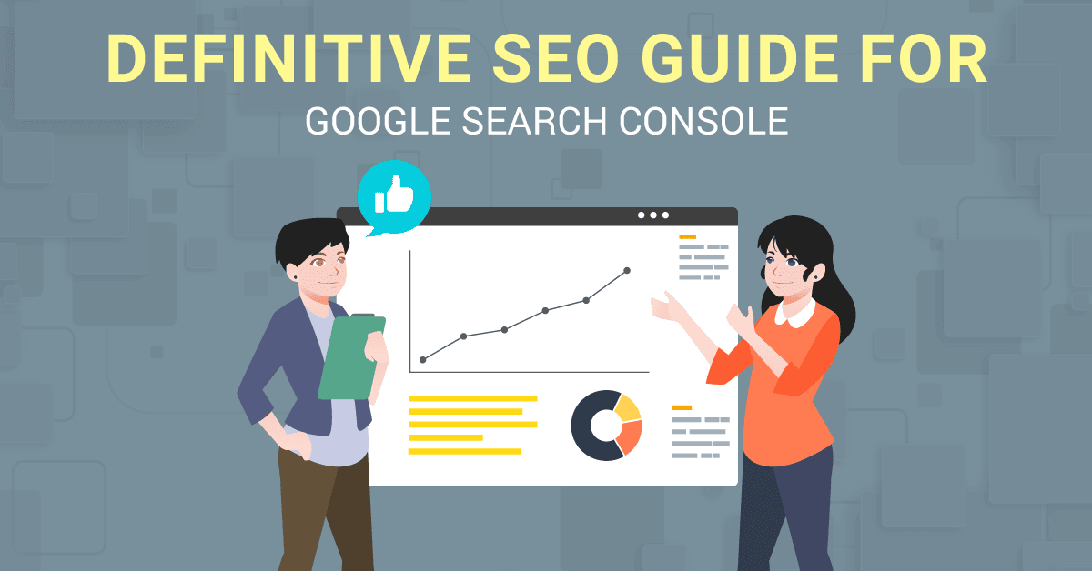 Google Search Console : A Definitive SEO Guide for 2026