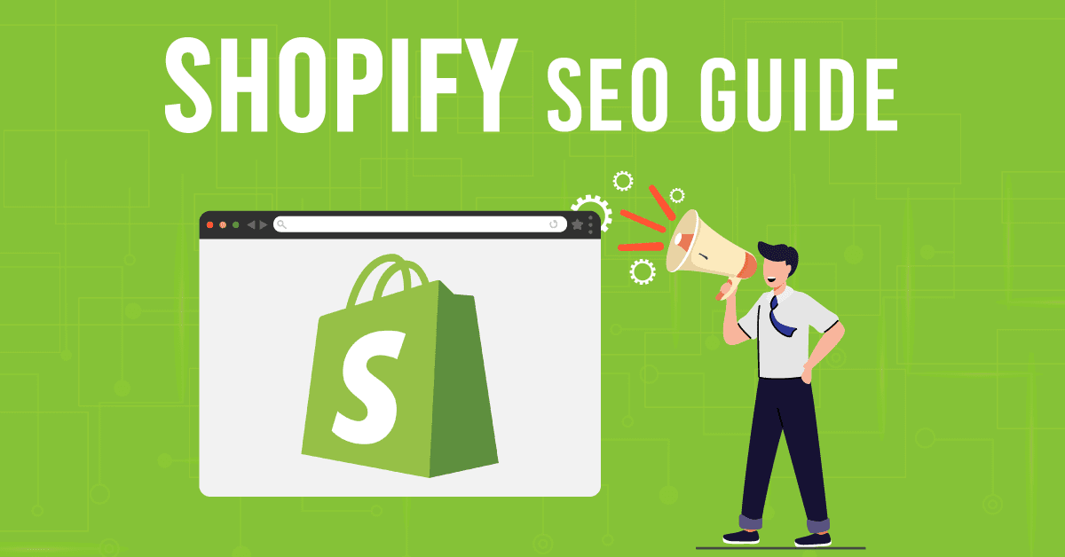 Shopify SEO: A Step-by-Step Guide